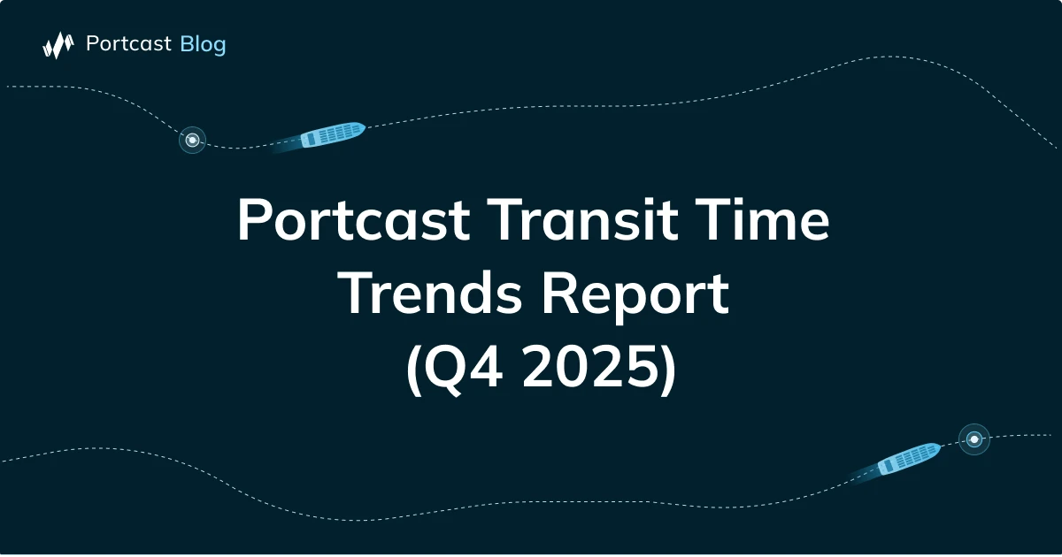 Global Ocean Transit Time Trends Report (Q4 2025) - Portcast Blog