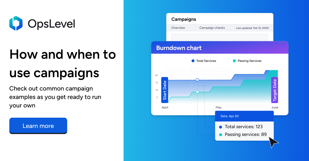 How and when to use campaigns