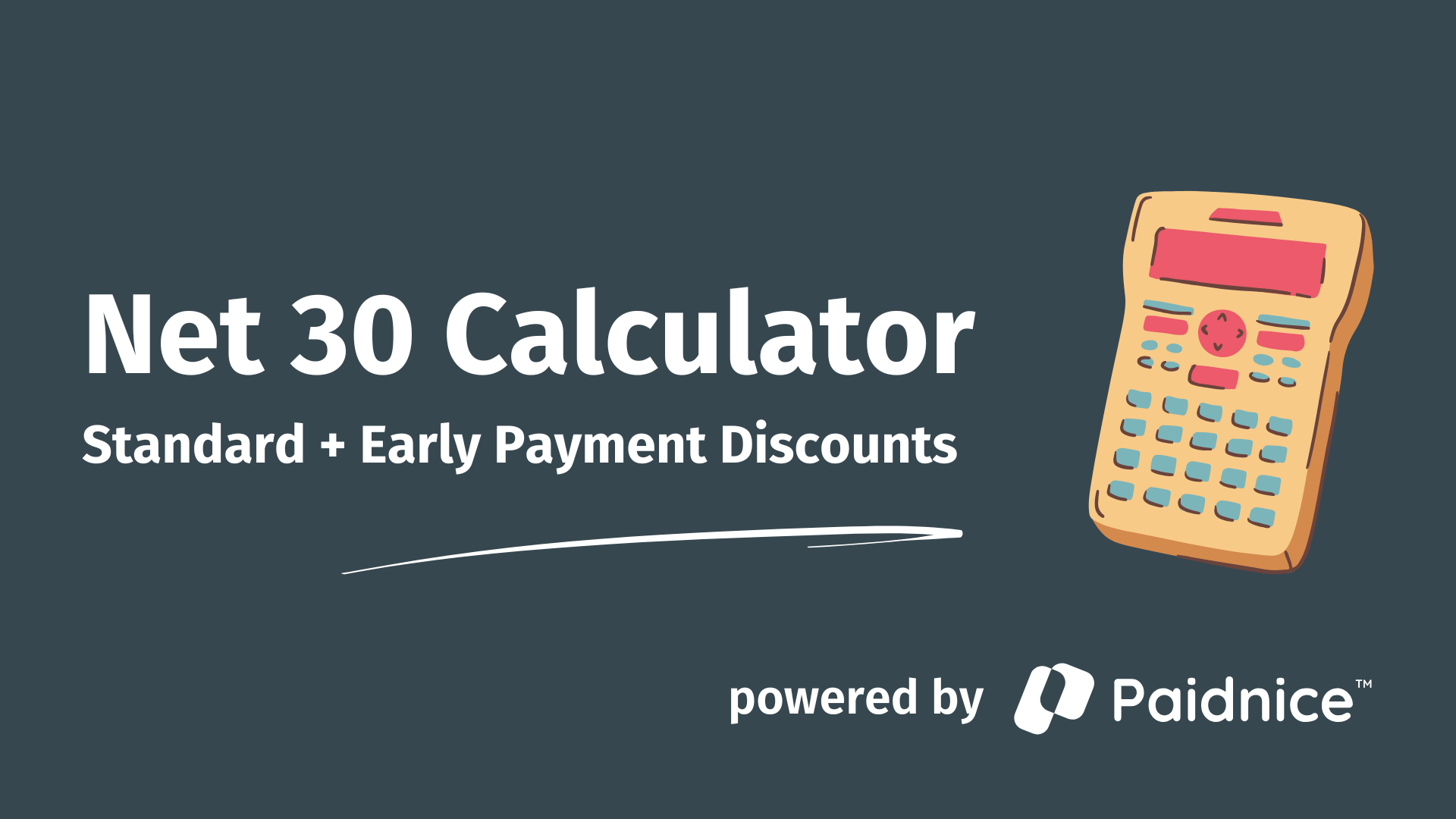 Net 30 Calculator - Free Invoice Payment Terms Tool
