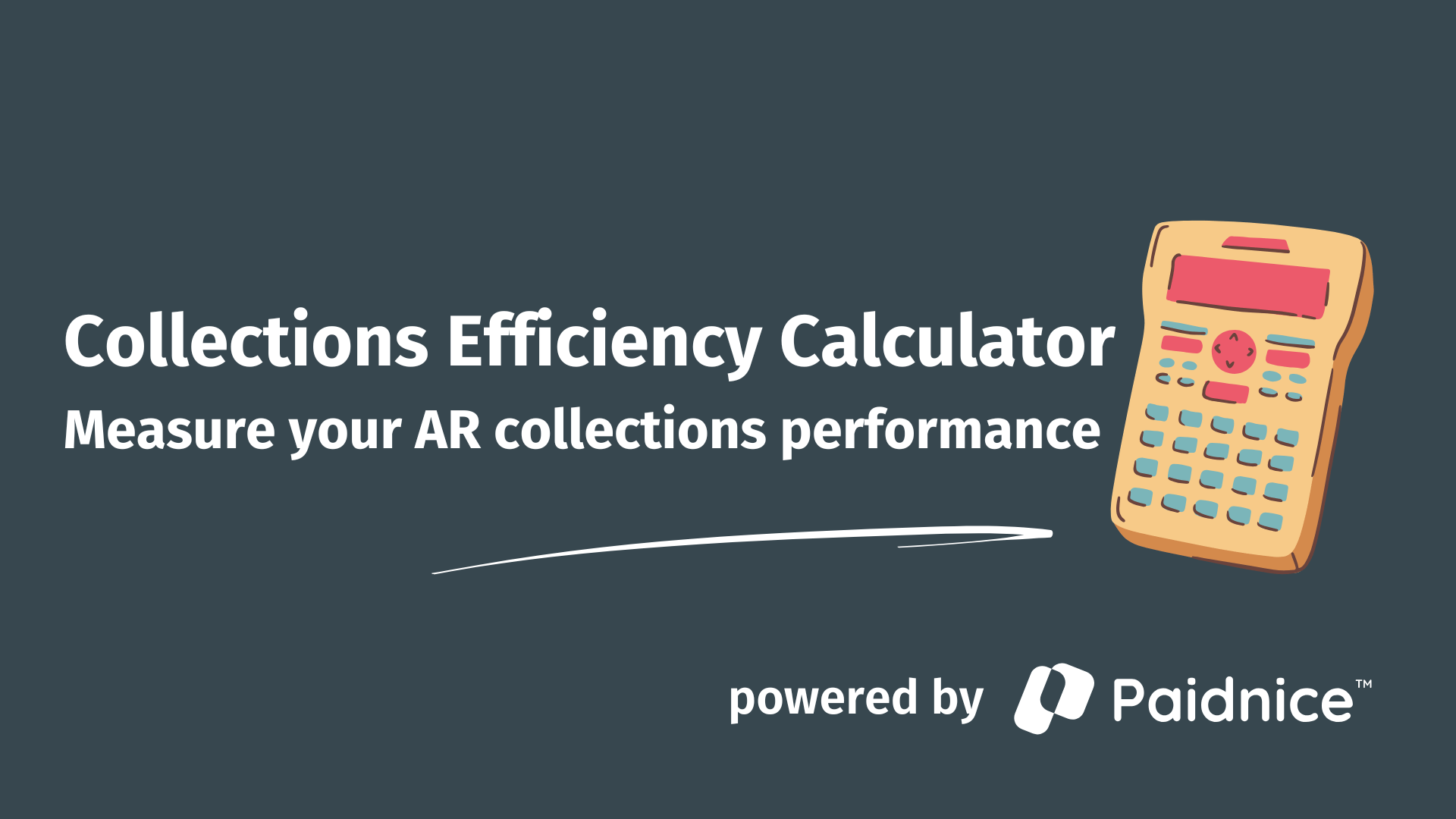 Collection Efficiency Formula + Free Calculator - Improve Collections ROI