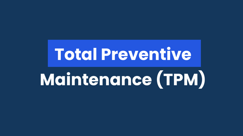 The Guide to Total Preventive Maintenance (TPM) by FaultFixers