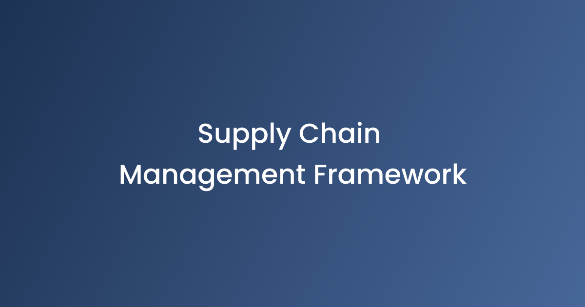 Supply Chain Management Framework | ASE Holdings
