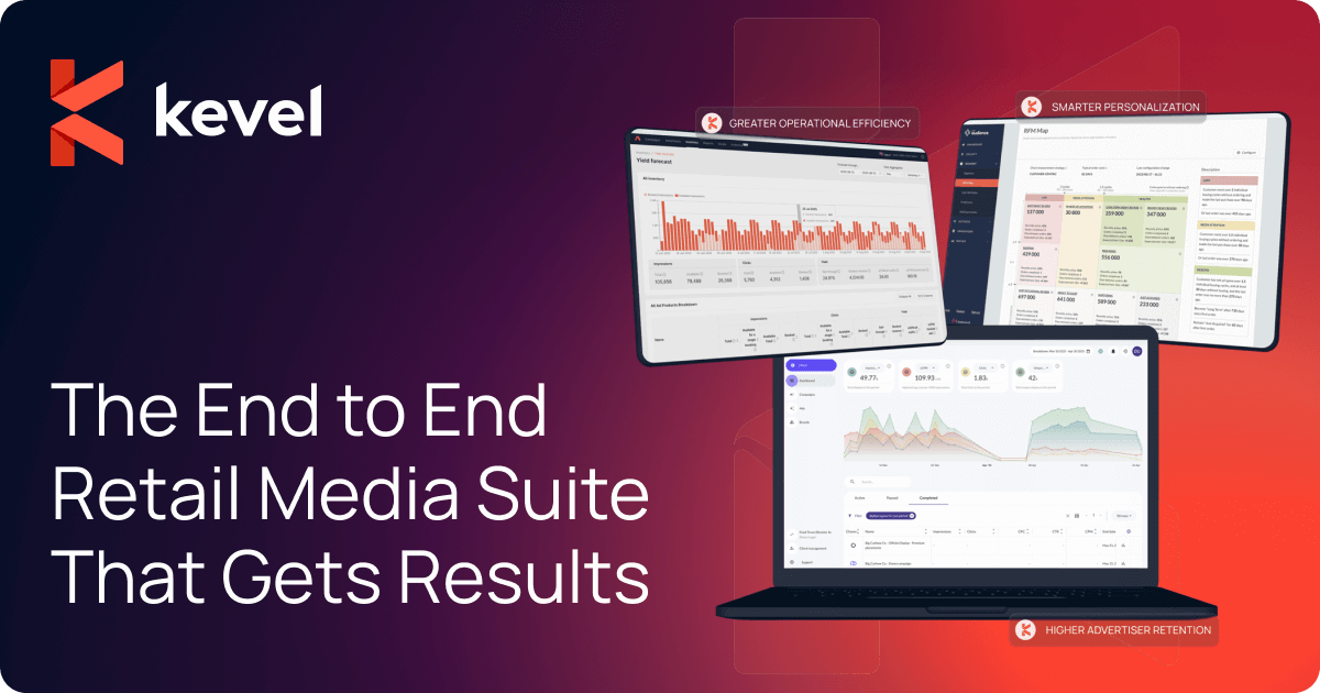 Kevel API Quickstart and Tutorial