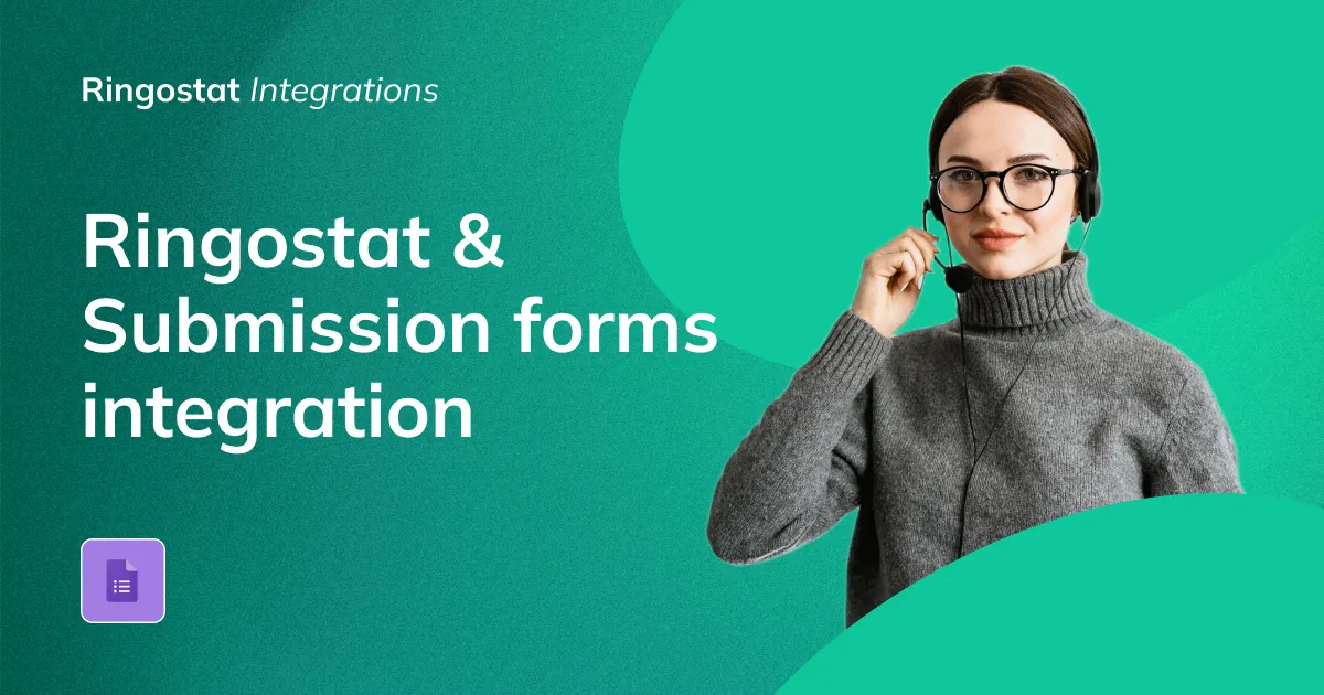 Ringostat & Submission Forms integrations