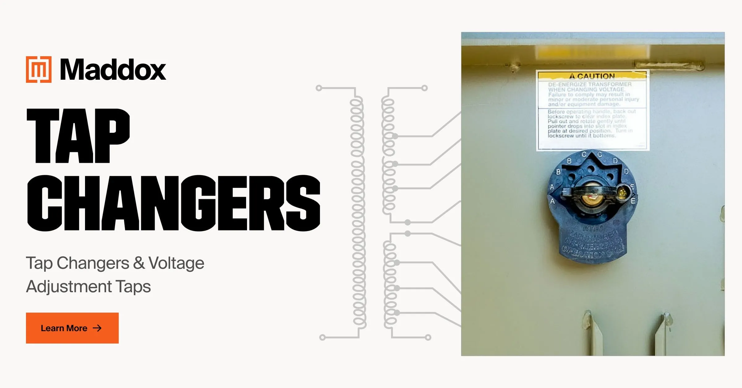 Transformer tap changers & voltage adjustment taps
