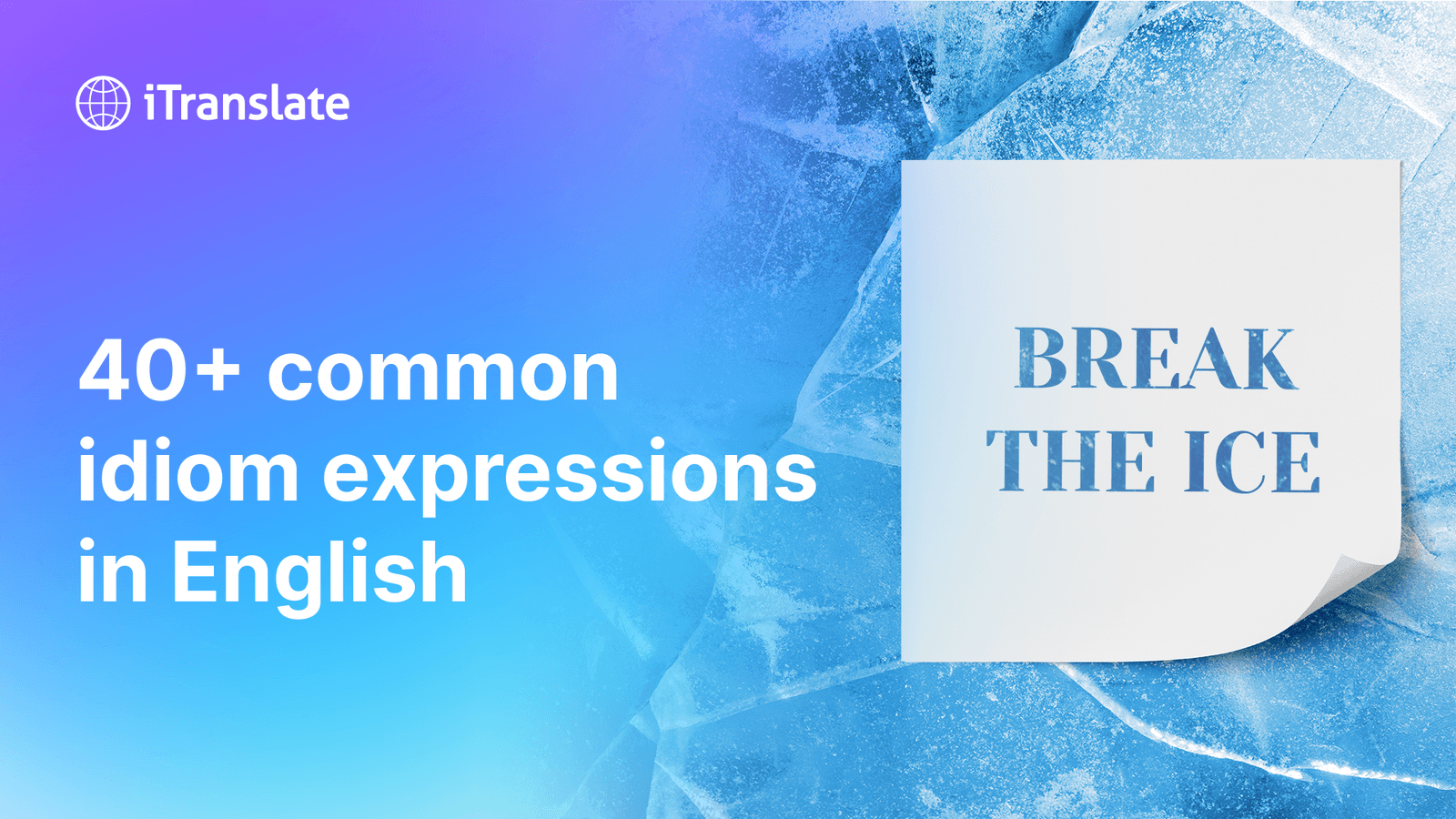 The most common English idioms | iTranslate