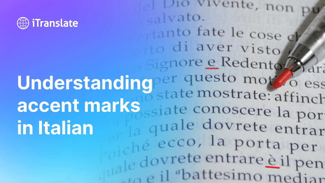 Understanding accent marks in Italian | iTranslate