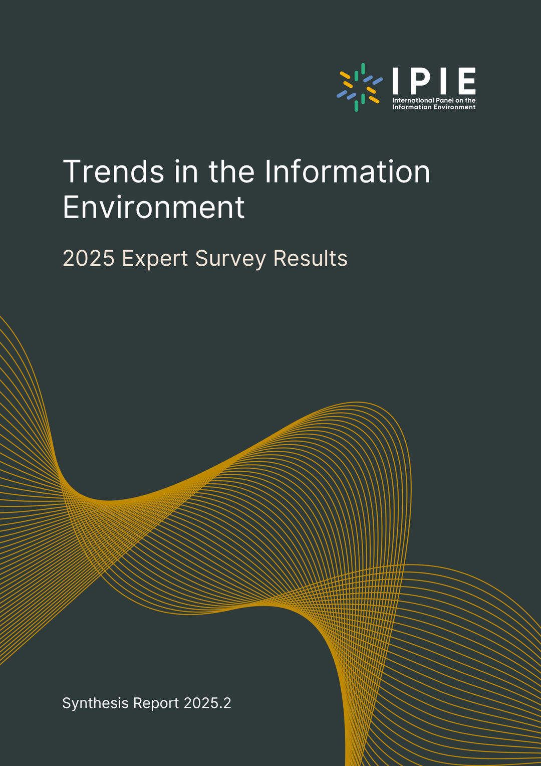 Trends in the Information Environment: 2025 Expert Survey Results