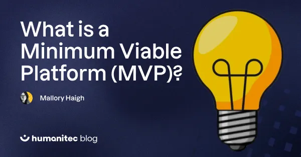 How to build a Minimum Viable Platform (MVP) | Humanitec