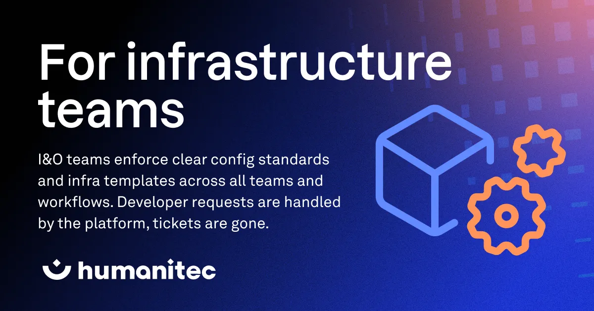 For Infrastructure Teams