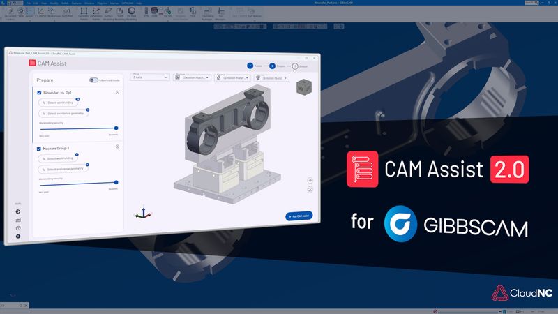 CAM Assist for GibbsCAM: Now in early access!