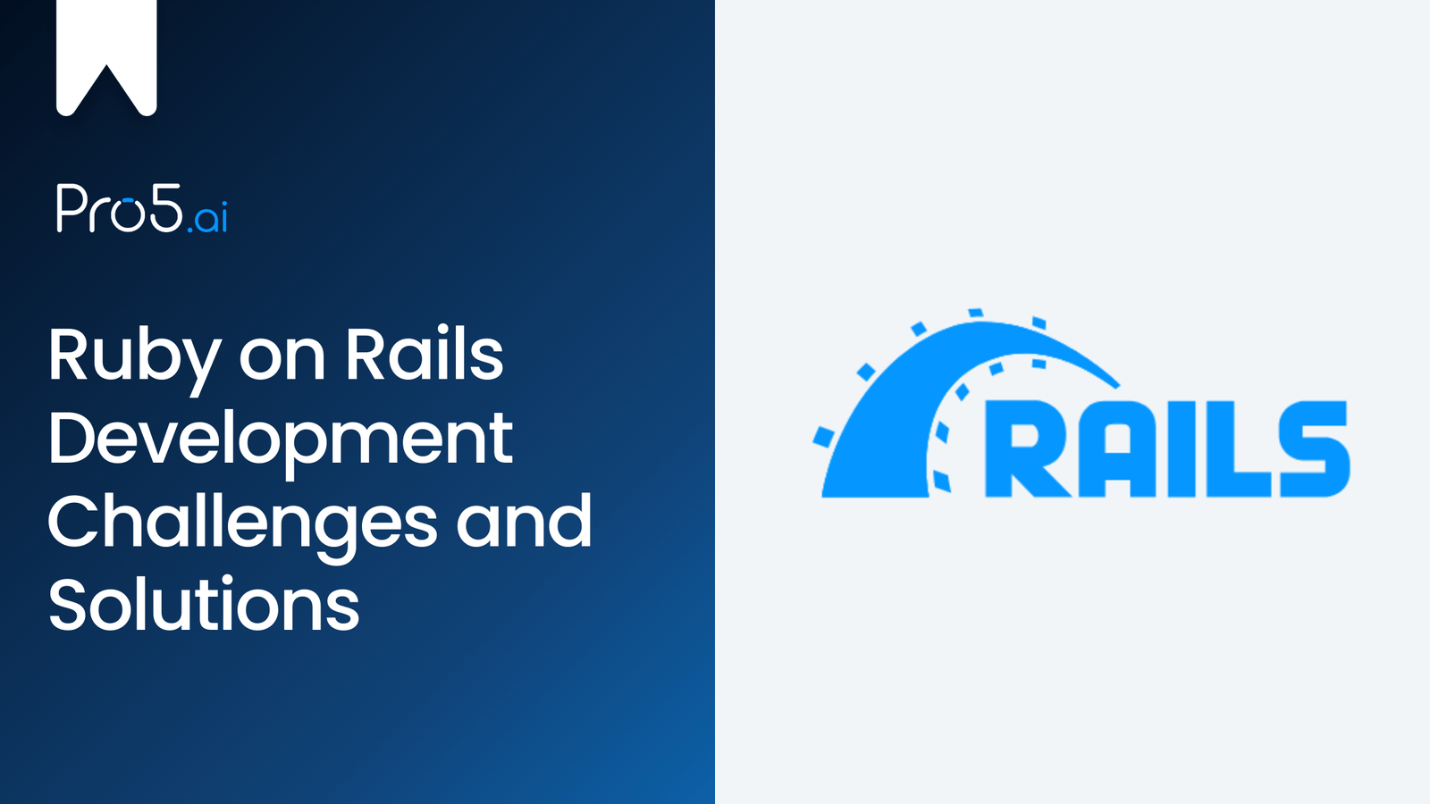 8 Common Ruby on Rails Development Challenges and How to Solve Them