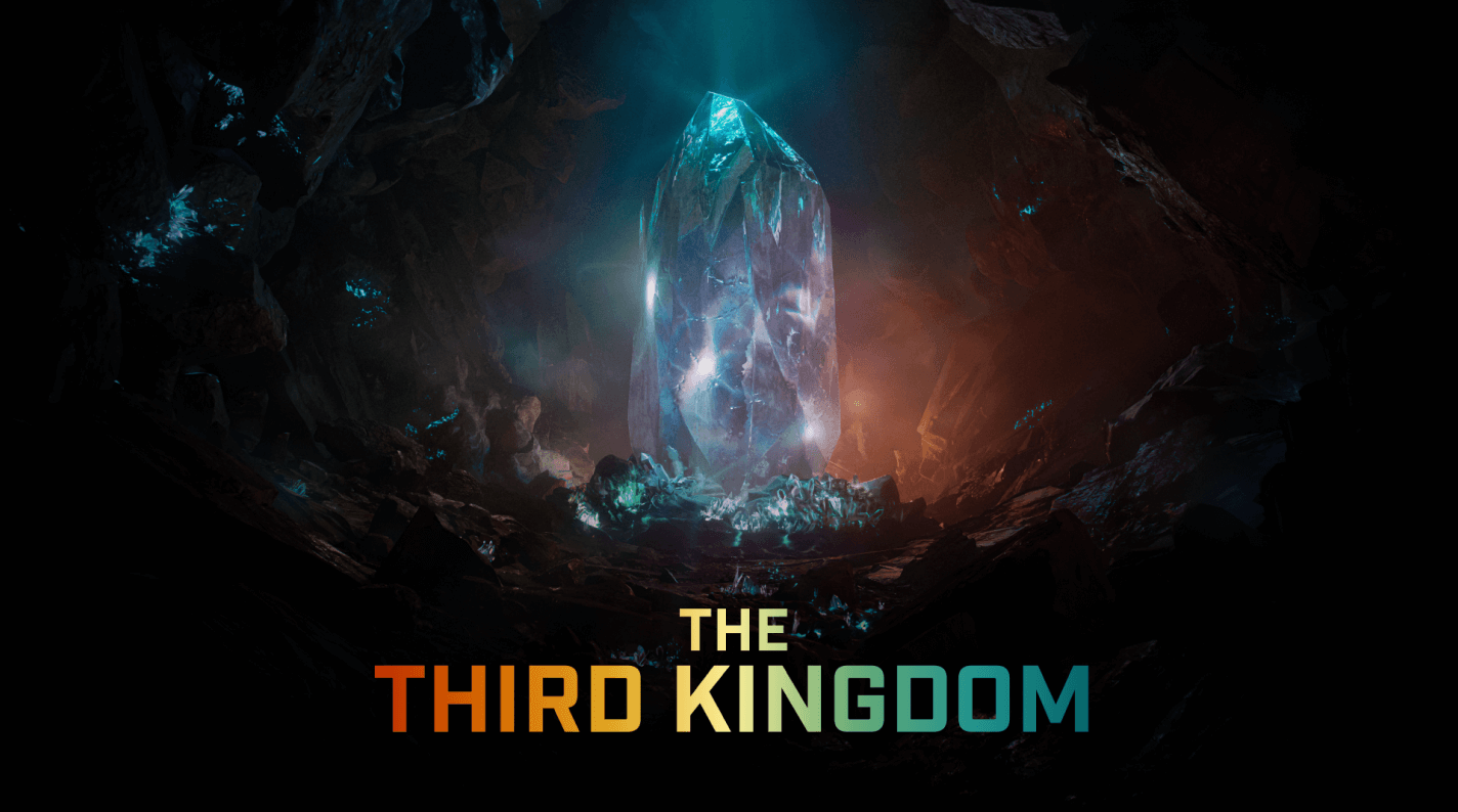 The Third Kingdom Begins