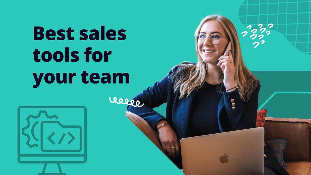 15 of the best sales tools we recommend for sales reps
