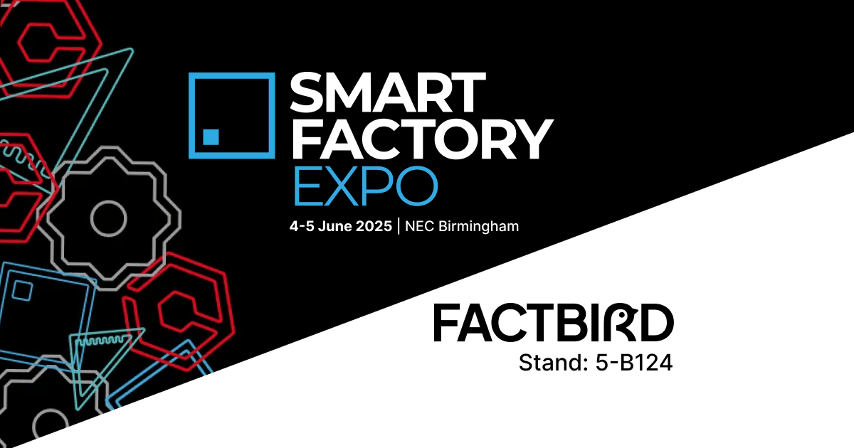 Join Factbird at Smart Factory Expo 2025 in Birmingham