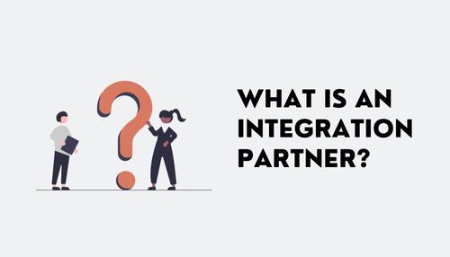 What is an integration partner?