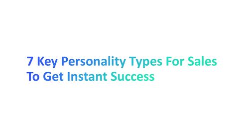 7 Key Personality Types For Sales to Get Instant Success | Alore