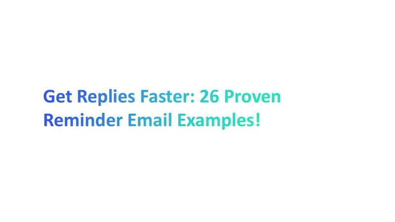 Get Replies Faster: 26 Proven Reminder Email Examples! | Alore