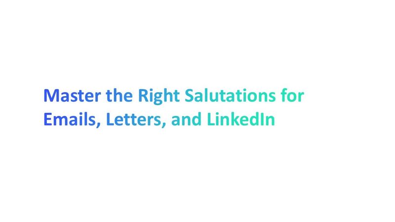 Master the Right Salutations for Emails, Letters, and LinkedIn | Alore