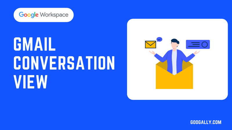 Gmail Conversation View