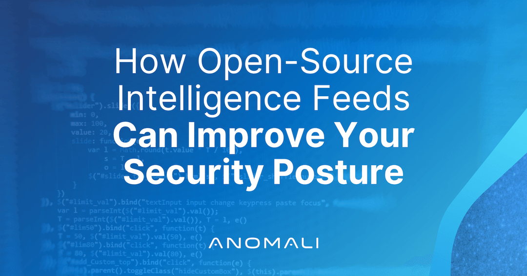 10 Open-Source Threat Intelligence Feeds Worth Following