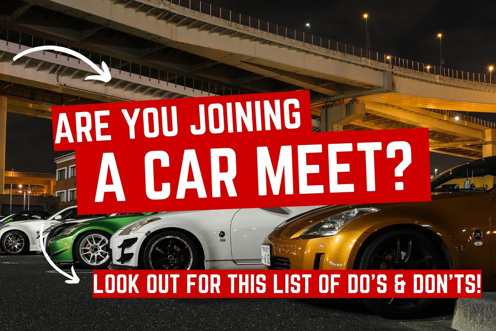 noto Blog - Your First Car Meet: A Comprehensive Guide to Dos and Don ...