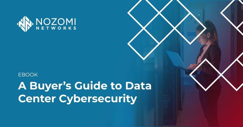 Buyer’s Guide to Data Center Cybersecurity
