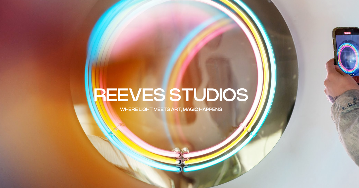 Lily Reeves of Reeves Studios |Contemporary Neon Art | Public Art ...