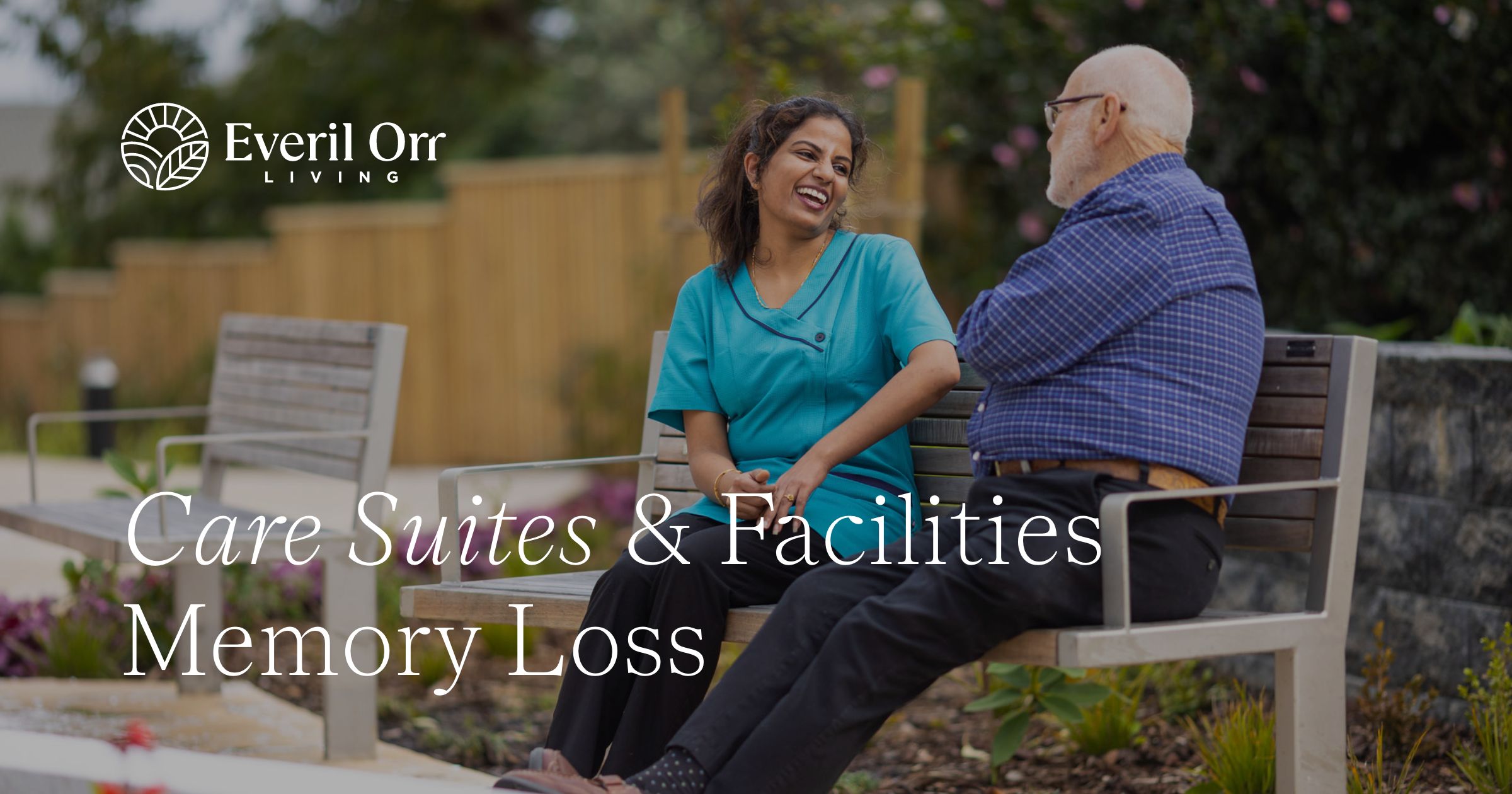 Everil Orr | Care Suites & Facilities Memory Loss