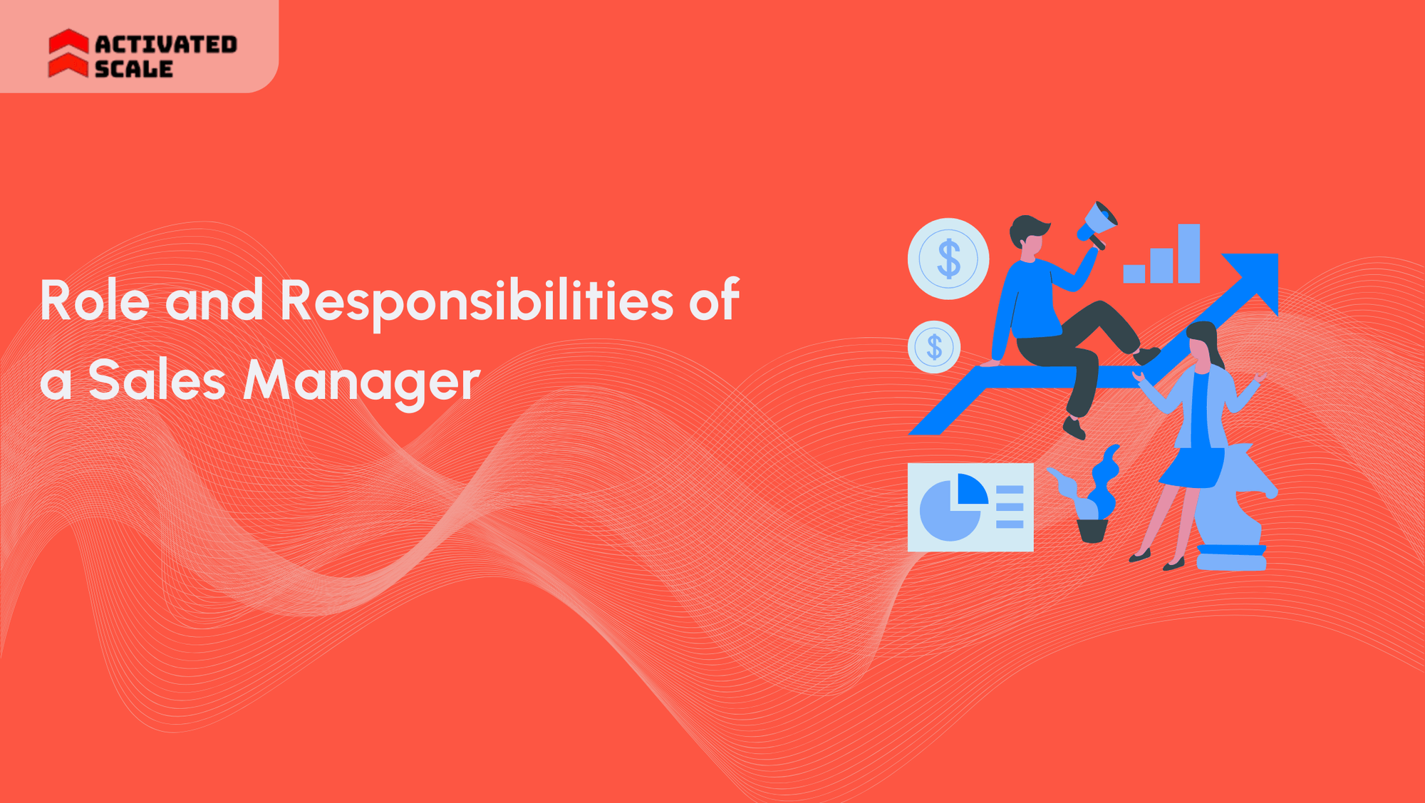 Role and Responsibilities of a Sales Manager