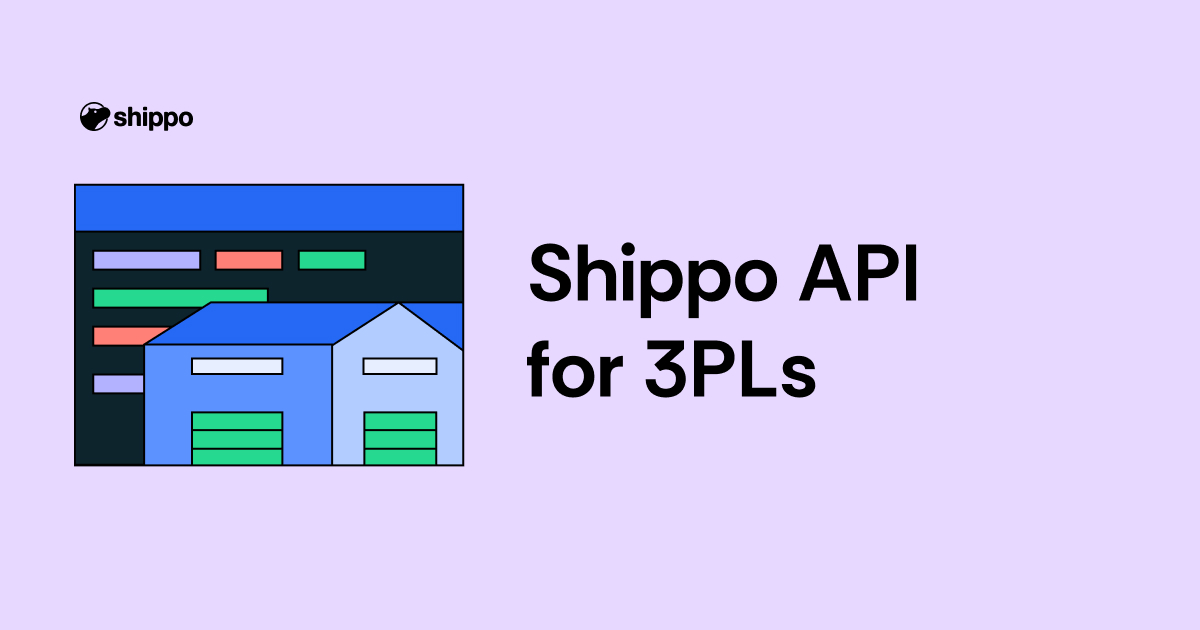 Shipping API for 3PLs - Shippo