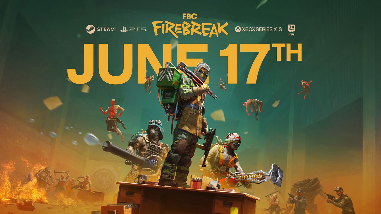 FBC: Firebreak Launches June 17