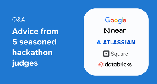 How to win a hackathon: Advice from 5 seasoned judges