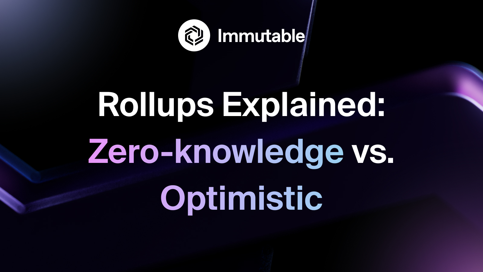 Zero-Knowledge vs. Optimistic Rollups Explained: Which One is Better ...