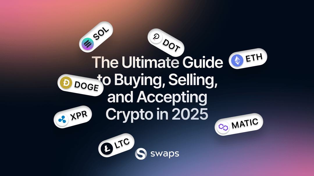 The Ultimate Guide to Buying, Selling, and Accepting Crypto in 2025 ...
