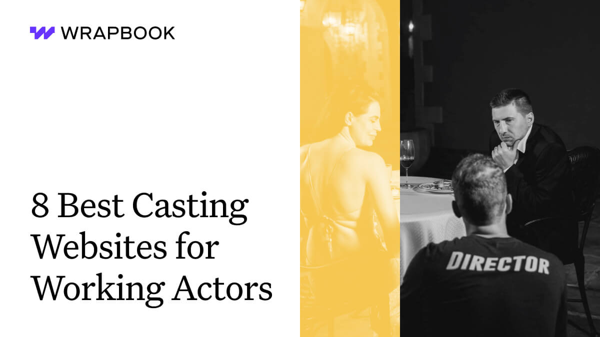 8 Best Casting Websites for Working Actors | Wrapbook