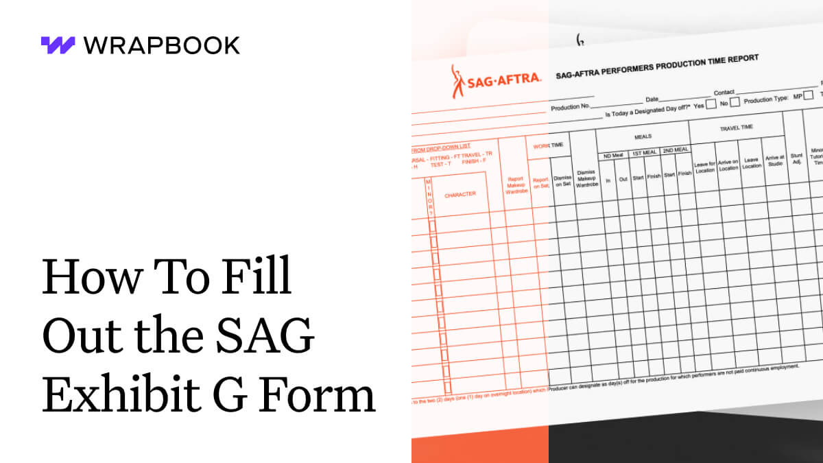 How to Fill Out the SAG Exhibit G Form | Wrapbook