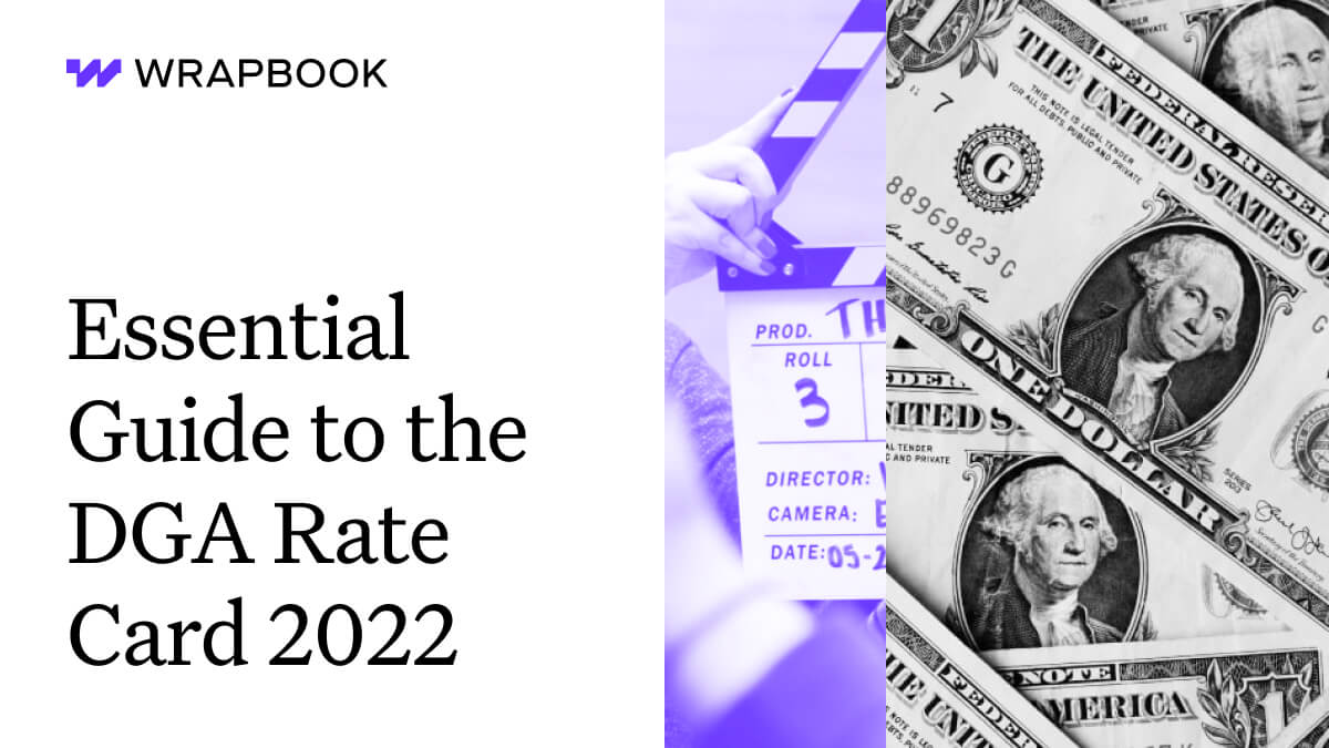 Essential Guide to the DGA Rate Card 2024 | Wrapbook