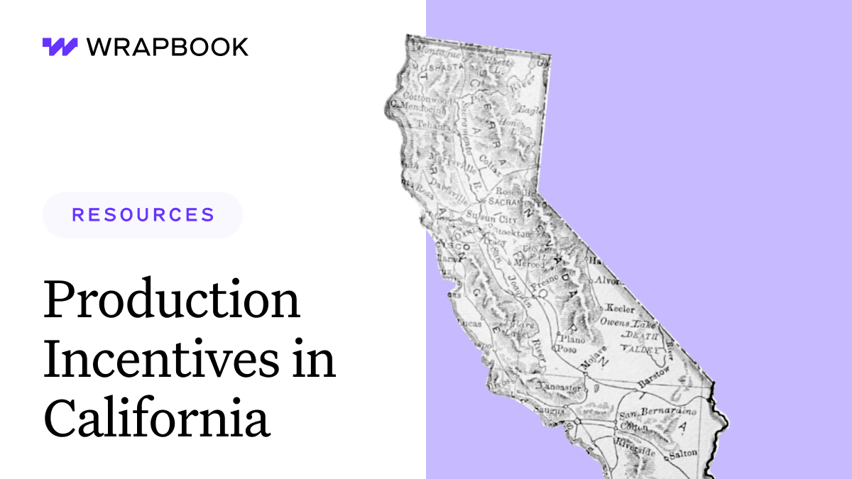 California Film Tax Credits and Incentives | Wrapbook