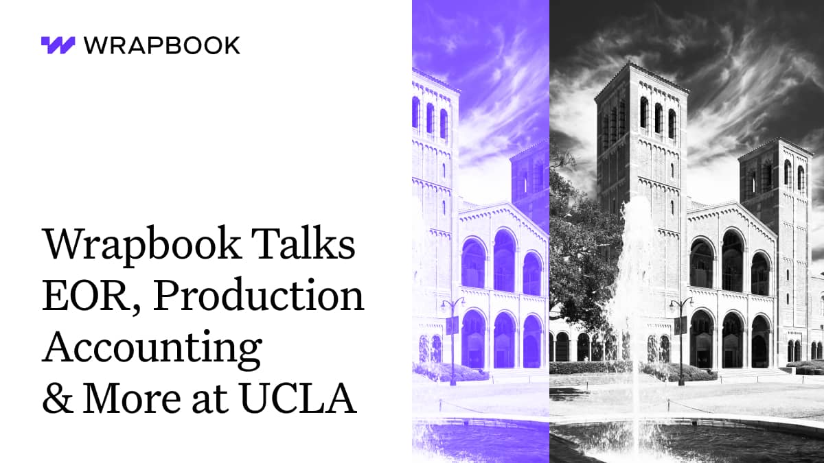 Wrapbook Talks EOR, Production Accounting & More at UCLA | Wrapbook