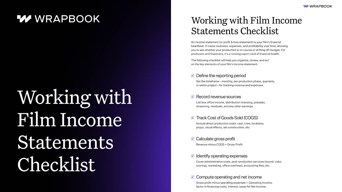 Download the Working with Film Income Statements Checklist | Wrapbook