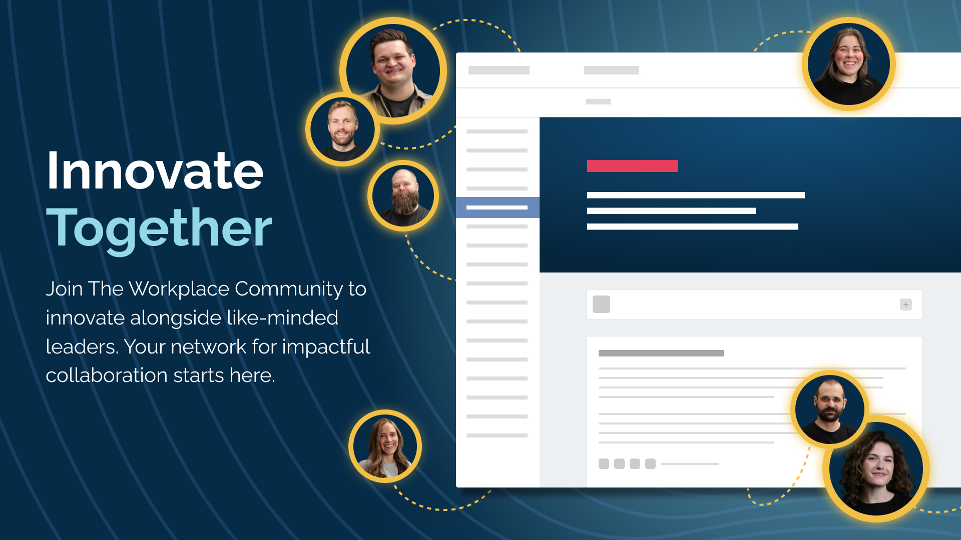 The Workplace - Join a Community of Leaders Today