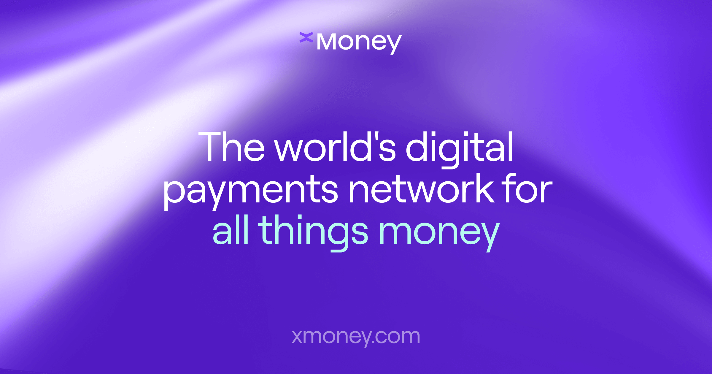 The world’s digital payments network for all things money