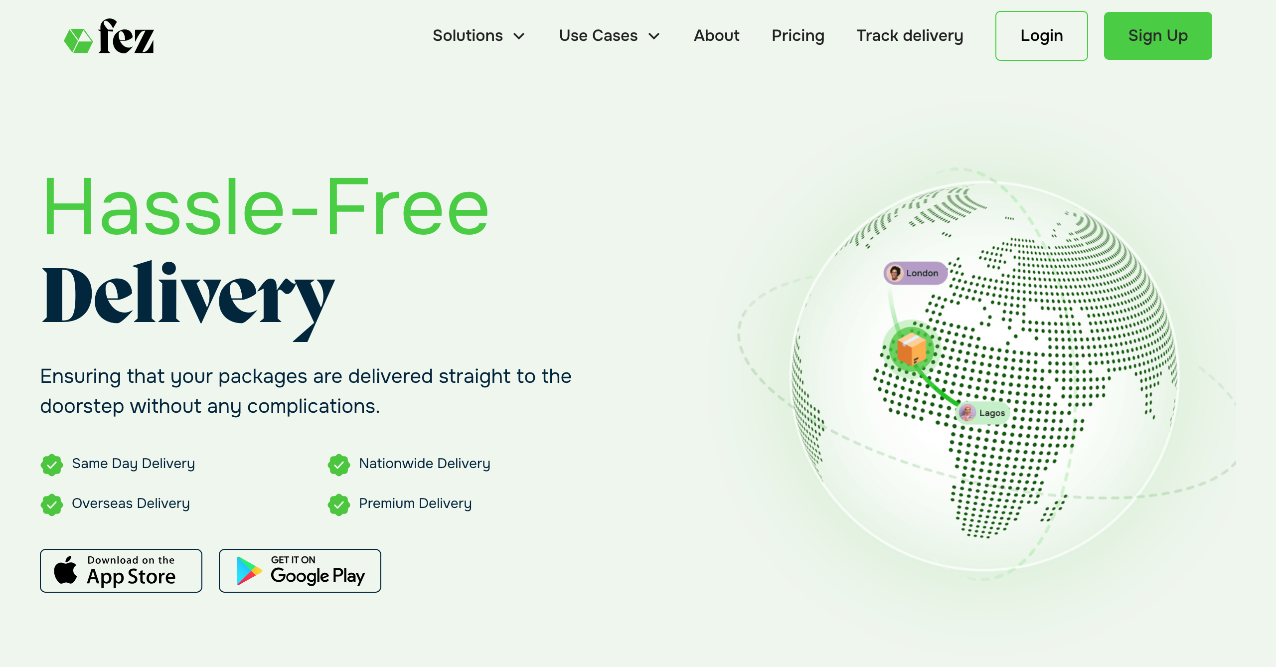 Fez | Perfecting the last mile, one delivery at a time