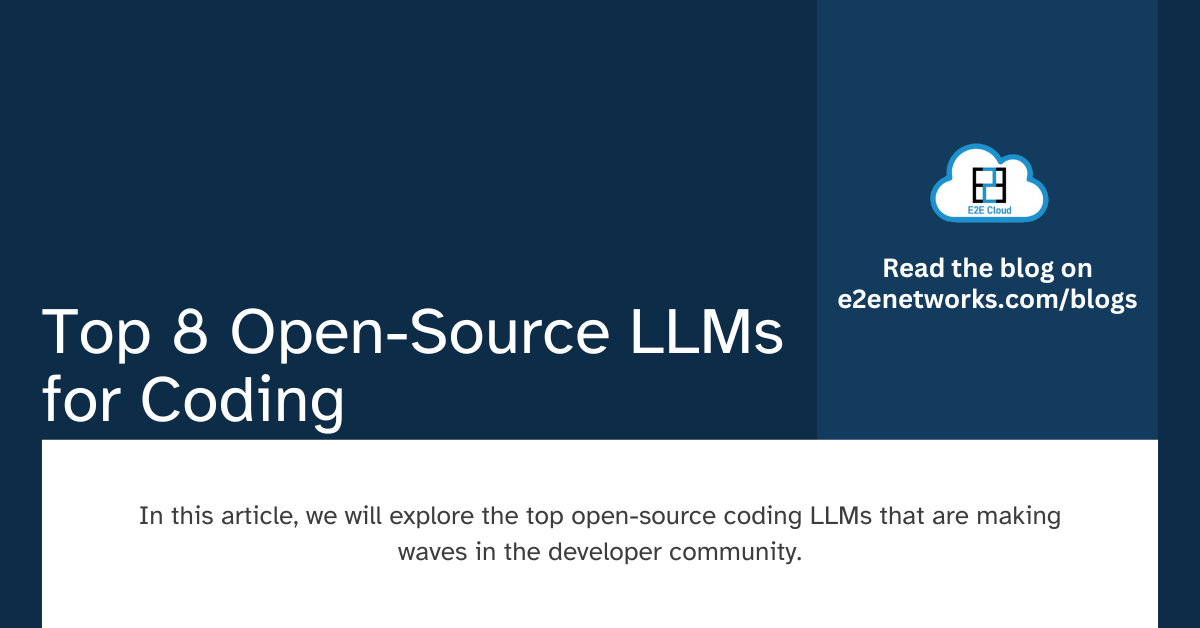 Top Open-Source LLMs for Coding