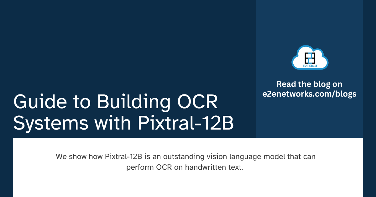Guide to Building OCR Systems with Pixtral-12B