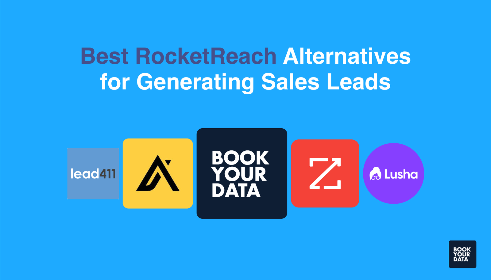 What is RocketReach: Features, Benefits, Pricing, and Top Alternatives