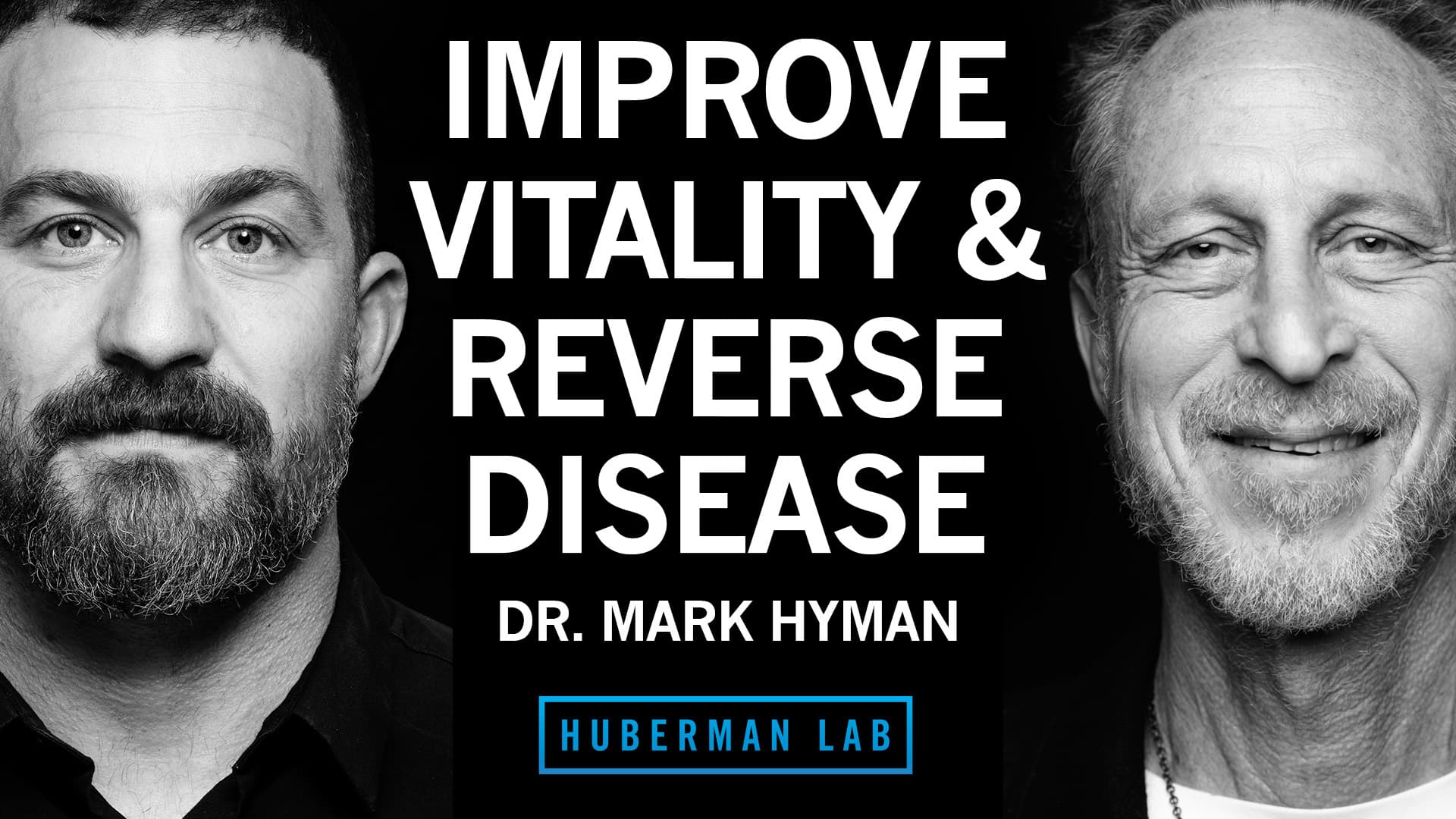 How to Improve Your Vitality & Heal From Disease | Dr. Mark Hyman ...