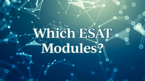 Which ESAT Modules Should I Take?
