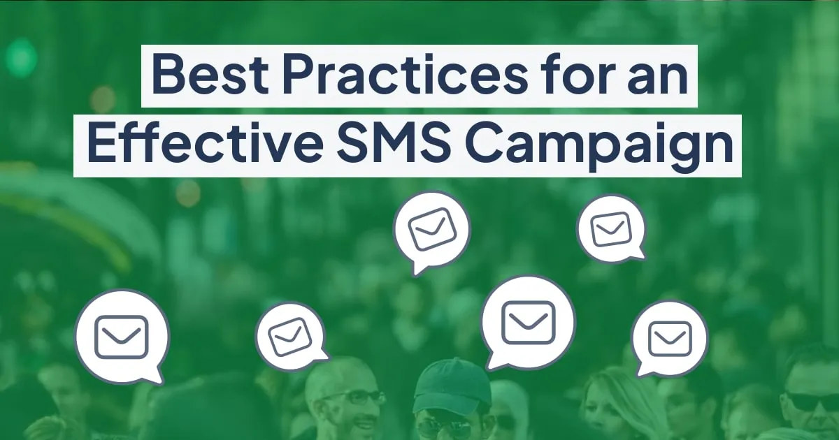 Best Practices for an Effective SMS Campaign | Message Central Blog